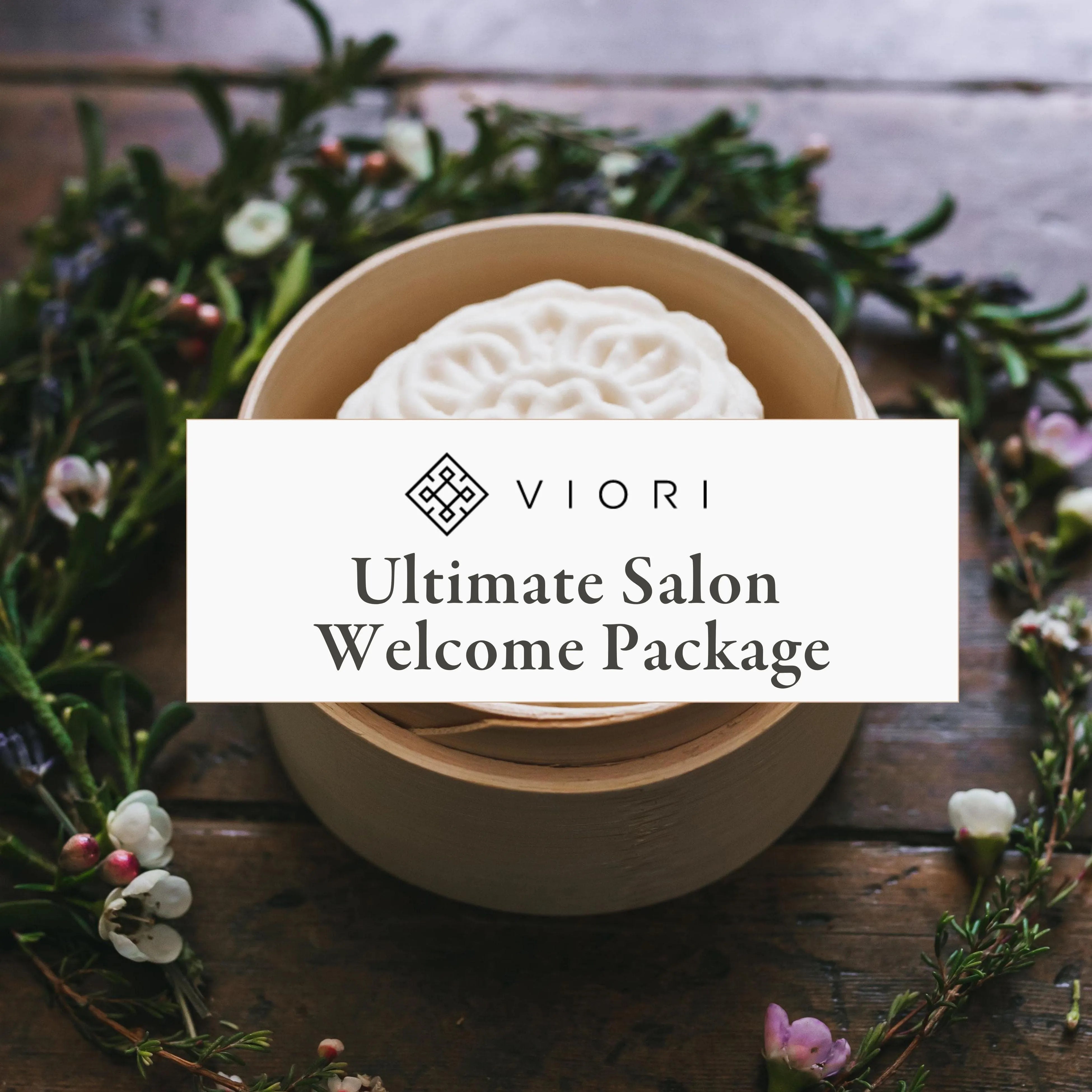 Viori | Ultimate Salon Welcome Package – Simply Organic Beauty